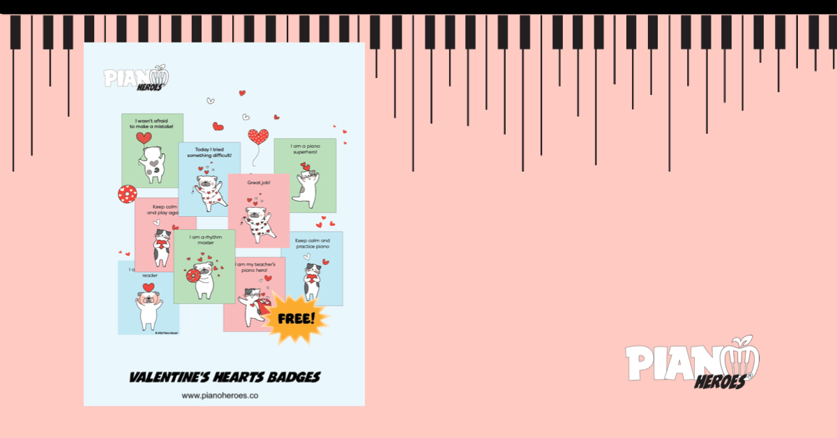 Valentine’s Heart Badges - Piano Heroes | Piano Teaching Resources